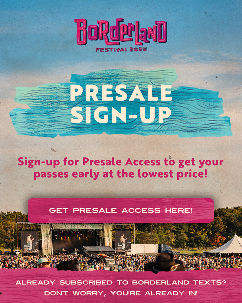 Borderland Music + Arts Festival